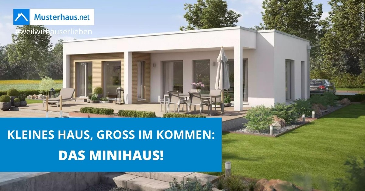 Ein Mini-Haus bauen - Musterhaus.net
